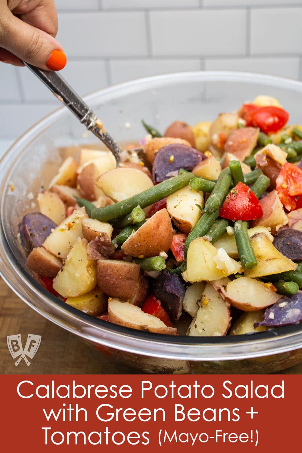 Calabrese Potato Salad with Green Beans + Tomatoes (Italian, No-Mayo)